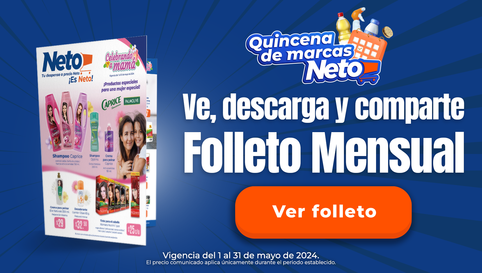 Tiendas Neto - Celebrando a mamá